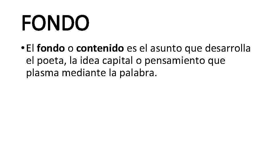 Forma y Fondo Literatura II Objetivo de la