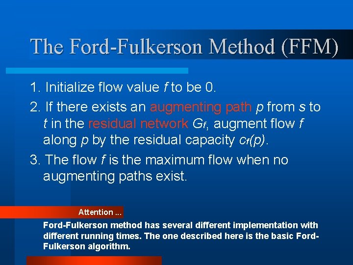 Maximum Flow Problem Hao Xi 252 aak Dec