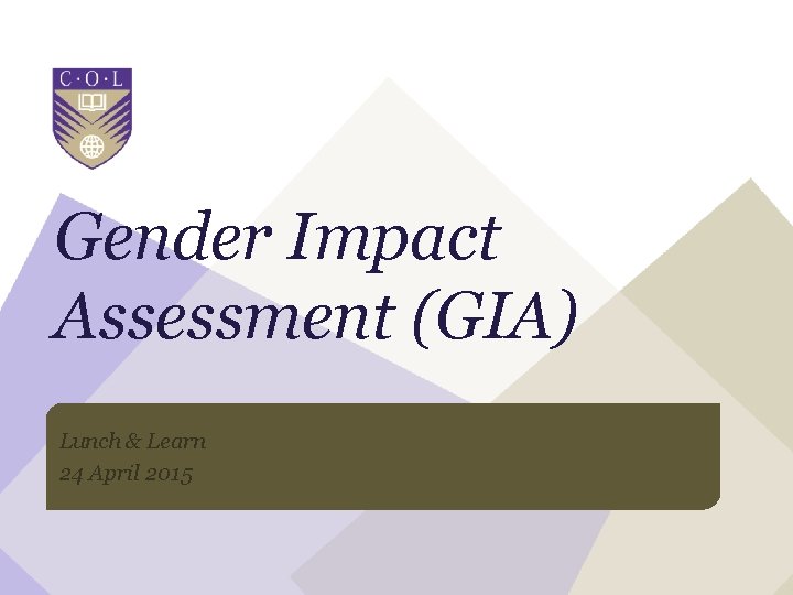 Gender Impact Assessment GIA Lunch Learn 24 April