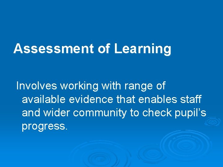 WHAT IS CCE School Based Continuous Comprehensive Evaluation