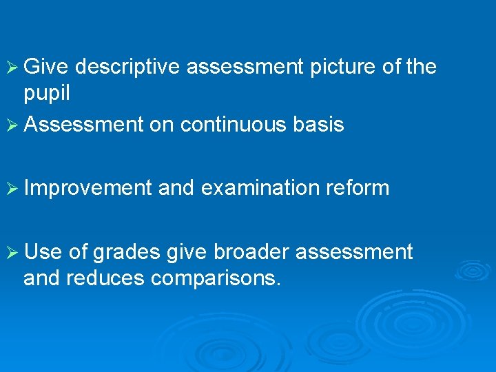WHAT IS CCE School Based Continuous Comprehensive Evaluation