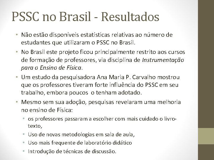 PSSC Physical Science Study Committe Danilo Reis Monalisa