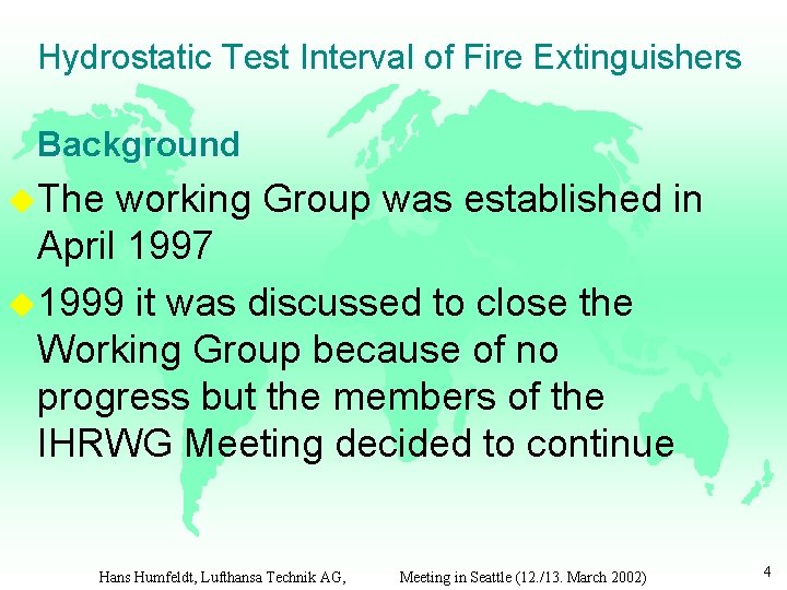 Hydrostatic Test Interval of Fire Extinguishers STANDARDIZATION OF