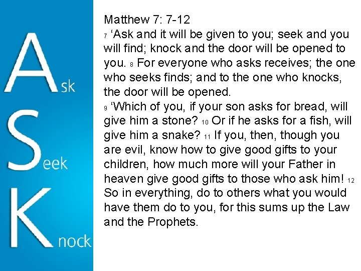 Matthew 7 7 12 7 Ask and it
