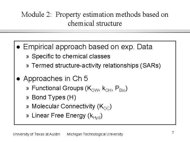 Module 2 Evaluating Environmental Partitioning and Fate Approaches