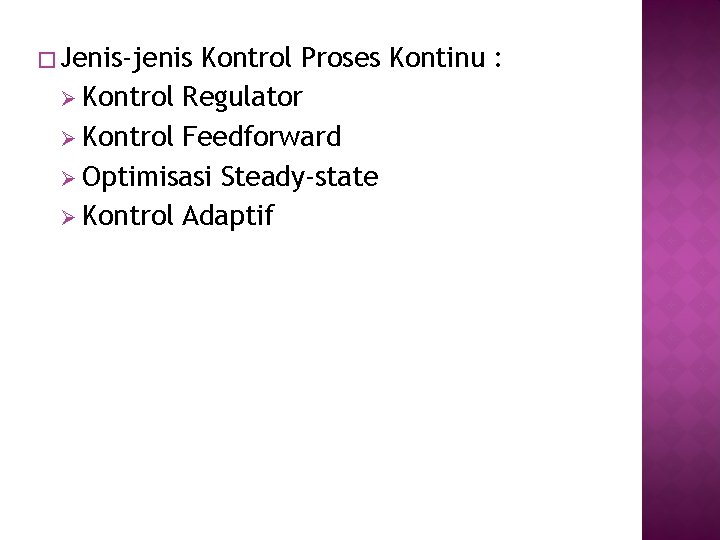 SISTEM KONTROL KONTINUE DAN DISKRIT CONTINUOUS AND DISCRETE