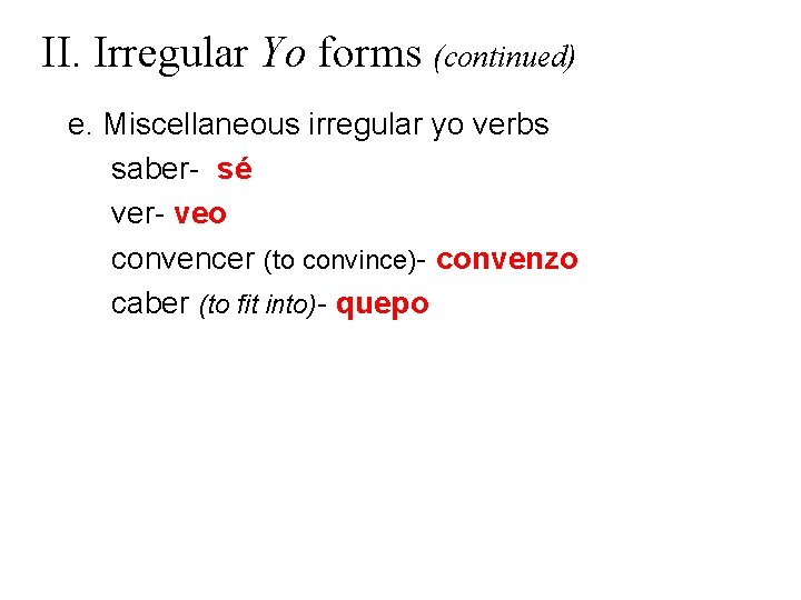 Present Indicative Tense I Verb Endings ar er