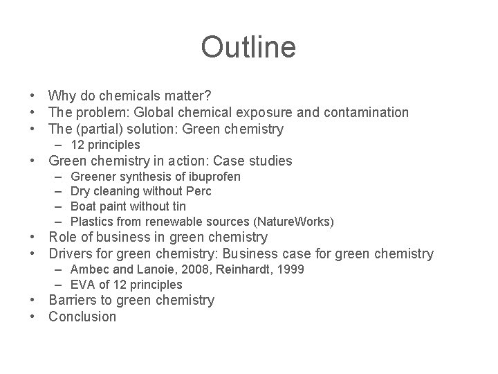 Introduction to Green Chemistry IN 4 GC Teaching
