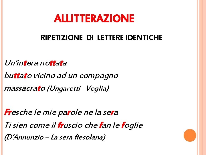 LE FIGURE RETORICHE COSA SONO Le figure retoriche