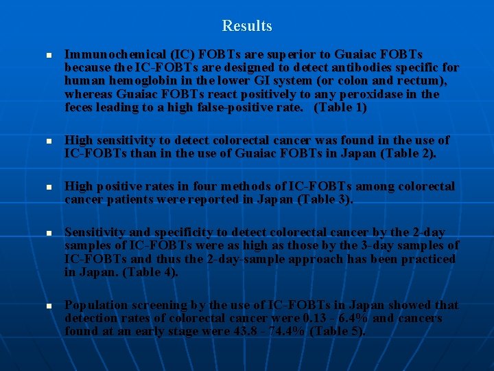 Do we need immunochemical fecal occult blood tests