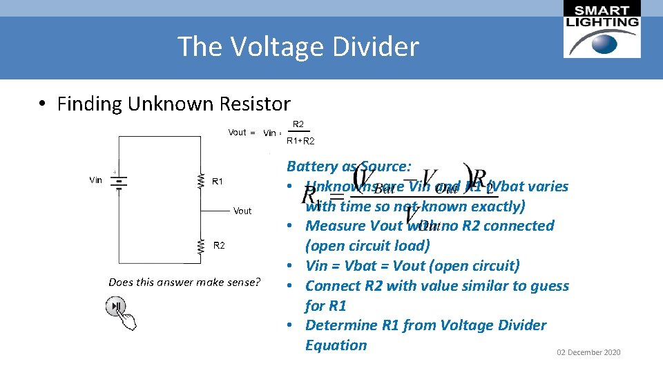 The Voltage Divider Key to Big Ideas Practical