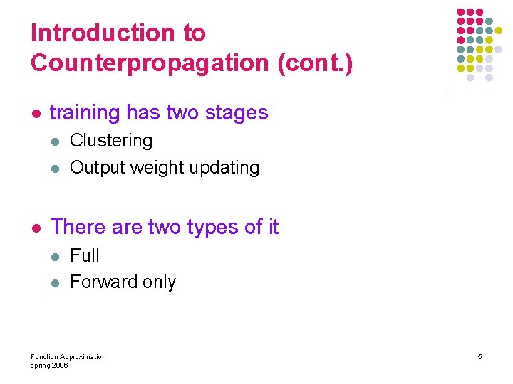 Function Approximation Fariba Sharifian Somaye Kafi Function Approximation