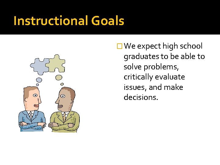 Guidelines for Effective Lesson Planning Writing Instructional Objectives