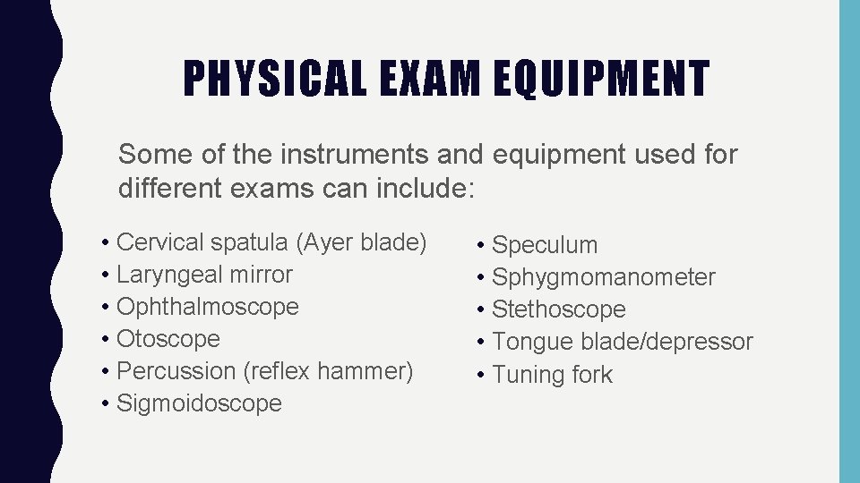 PHYSICAL EXAMS TYPES TECHNIQUES EQUIPMENT AND POSITIONS MEDICAL
