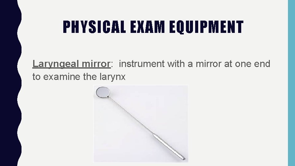 PHYSICAL EXAMS TYPES TECHNIQUES EQUIPMENT AND POSITIONS MEDICAL