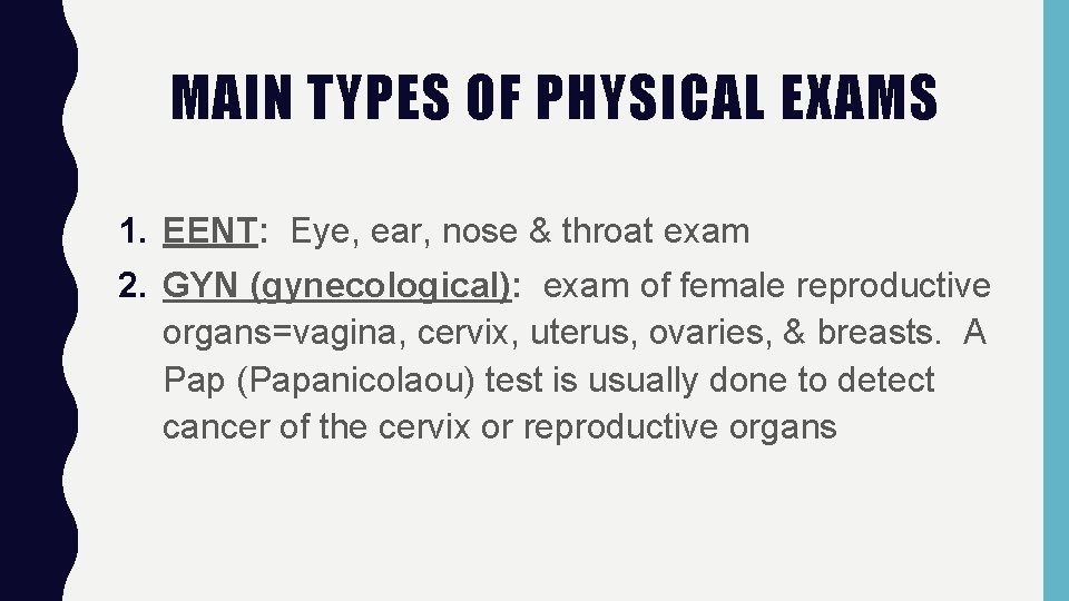 PHYSICAL EXAMS TYPES TECHNIQUES EQUIPMENT AND POSITIONS MEDICAL