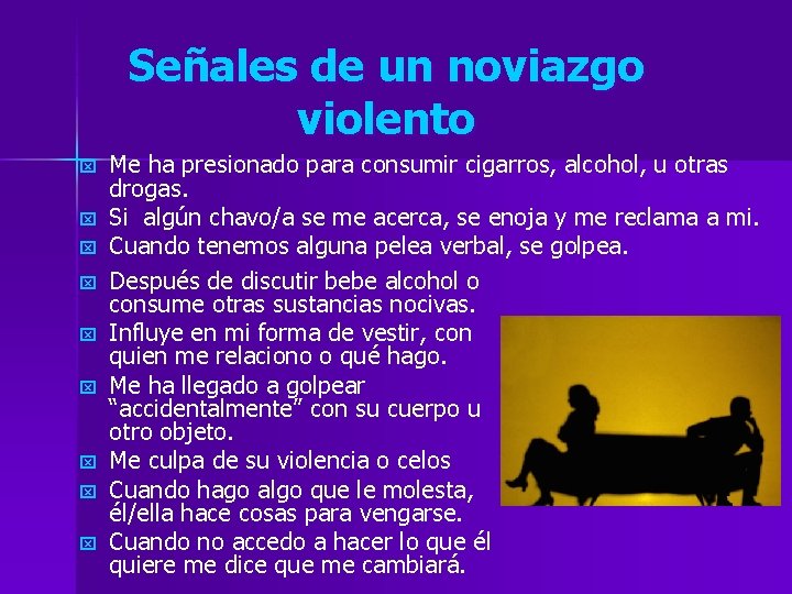 Violencia en el noviazgo OBJETIVO Identificar la violencia