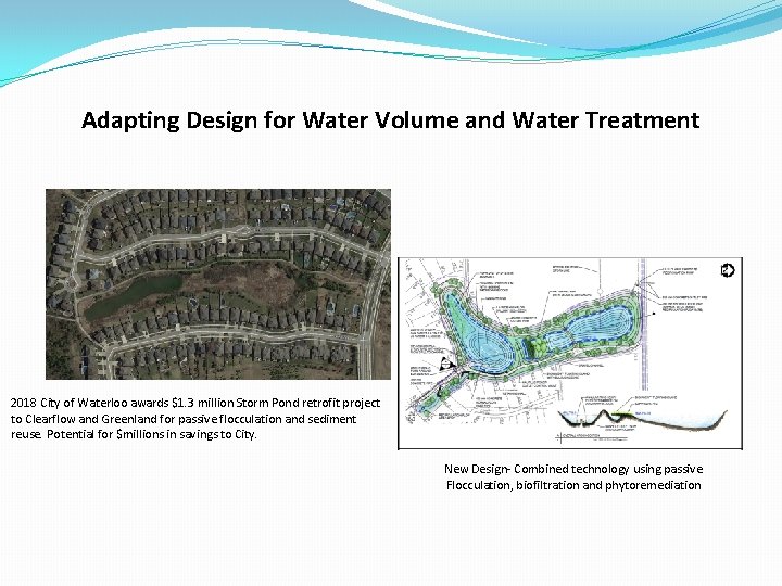 Changing Stormwater and Industrial Pond Design Project Privately