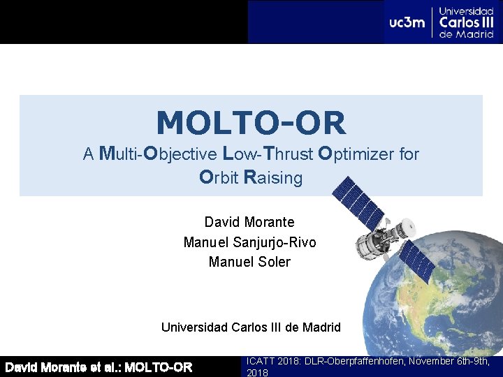 MOLTOOR A MultiObjective LowThrust Optimizer for Orbit Raising