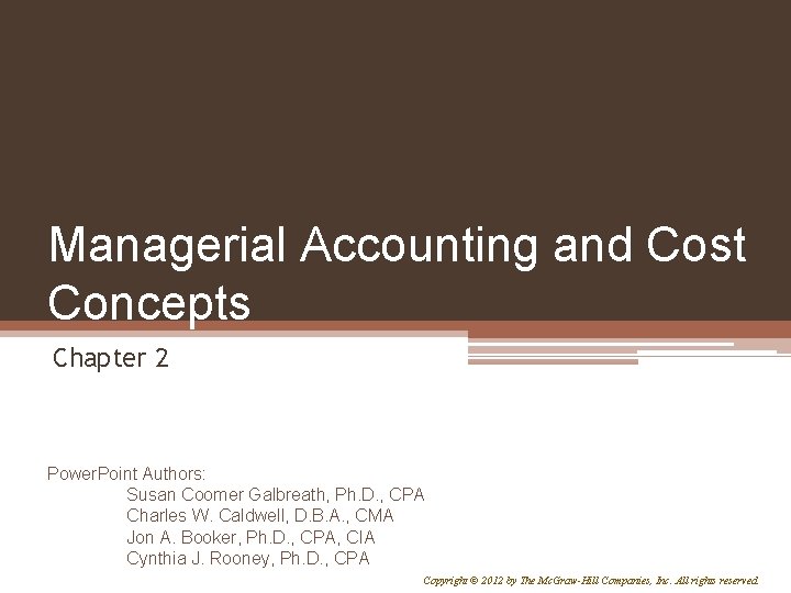 Managerial Accounting and Cost Concepts Chapter 2 Power