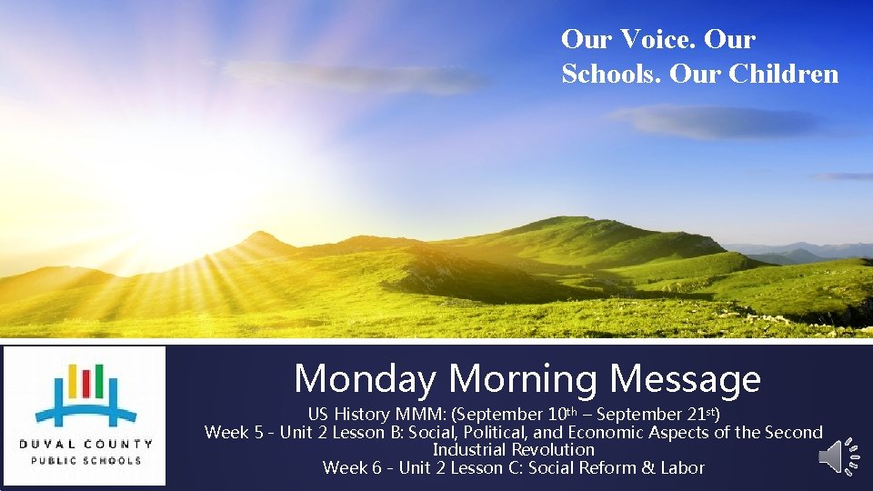 Our Voice Our Schools Our Children Monday Morning