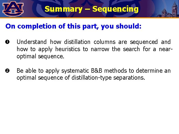 Sequencing Distillation Columns CHEN 4460 Process Synthesis Simulation