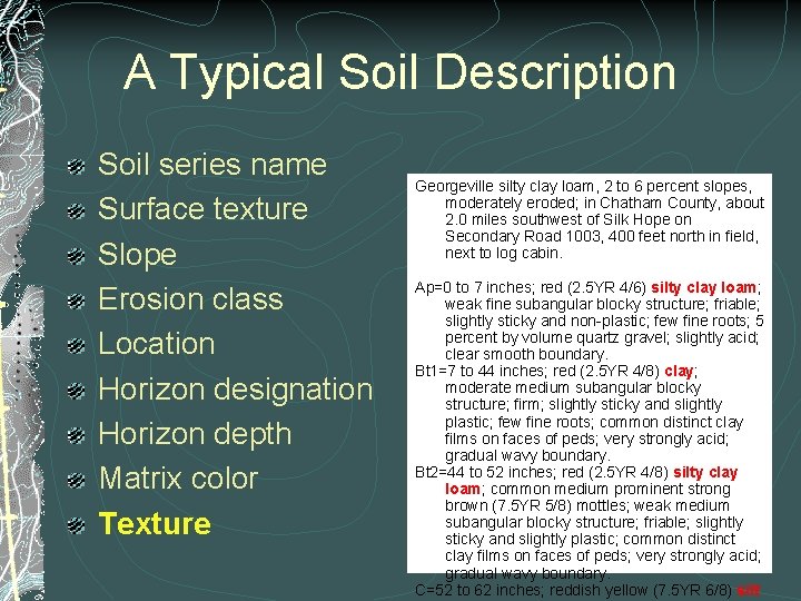 Understanding Technical Soil Descriptions What is a technical