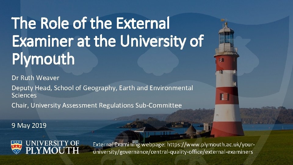 The Role of the External Examiner at the