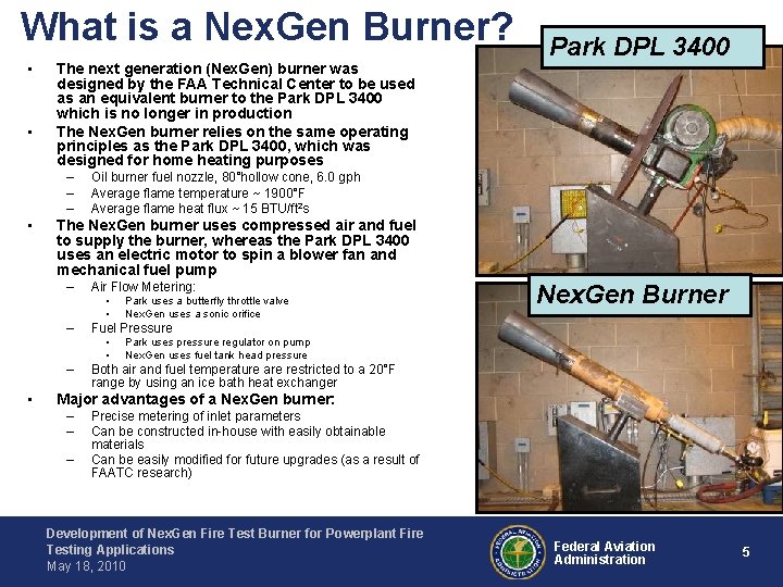 Development of the Next Generation Fire Test Burner