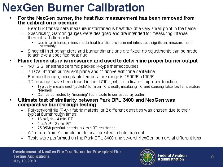 Development of the Next Generation Fire Test Burner