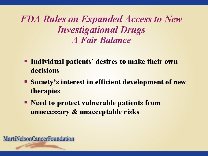 Right to Try Tier One Approval and Other