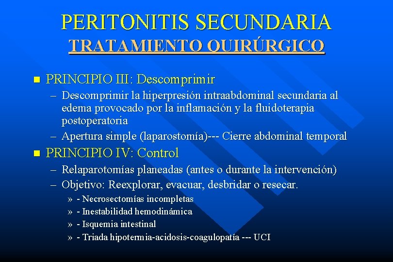 FISIOPATOLOGIA PERITONEAL PERITONITIS Trmino genrico que describe la