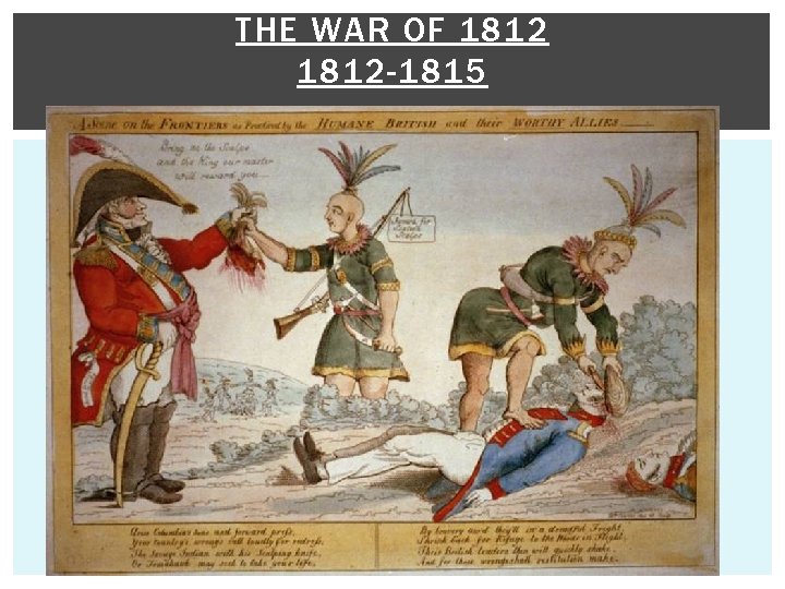 JEFFERSON JAMES MADISON THE WAR OF 1812 FINISHING