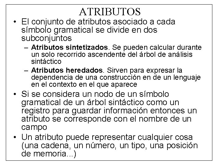 Traduccin dirigida por la Sintaxis Teora de Autmatas