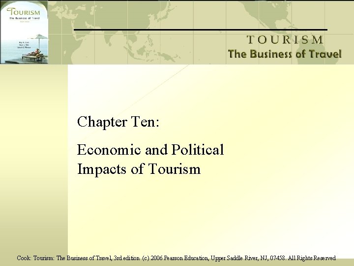 Chapter Ten Economic and Political Impacts of Tourism