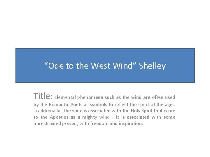 Ode to the West Wind Shelley Title Elemental