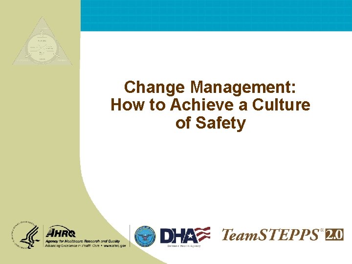 Change Management How to Achieve a Culture of