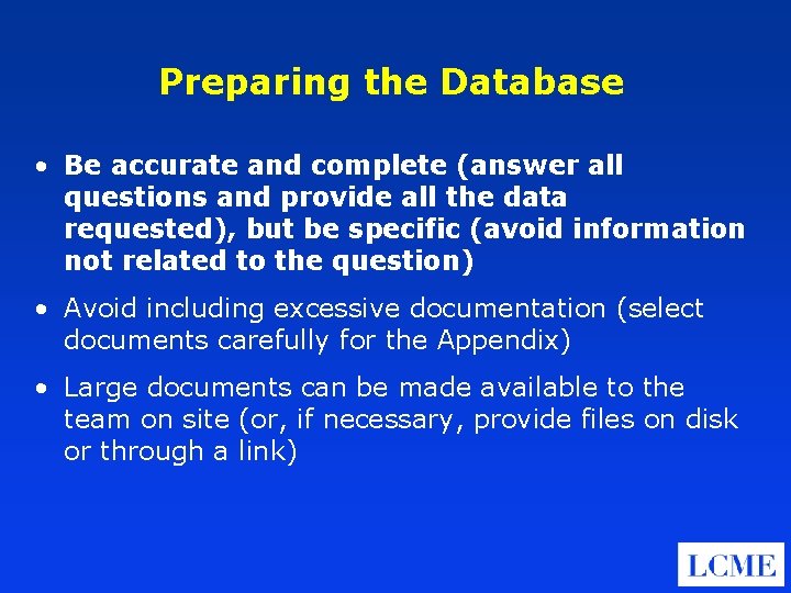 Medical School Preparation for LCME Accreditation The University