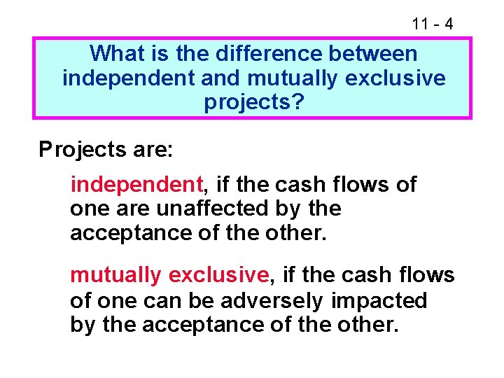 11 1 Chapter 11 Capital Budgeting Decision Criteria