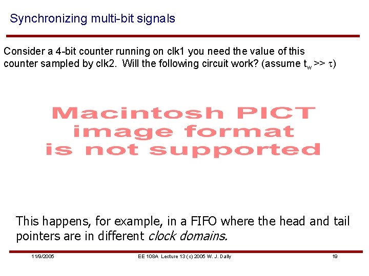 EE 108 A Lecture 13 Metastability and Synchronization