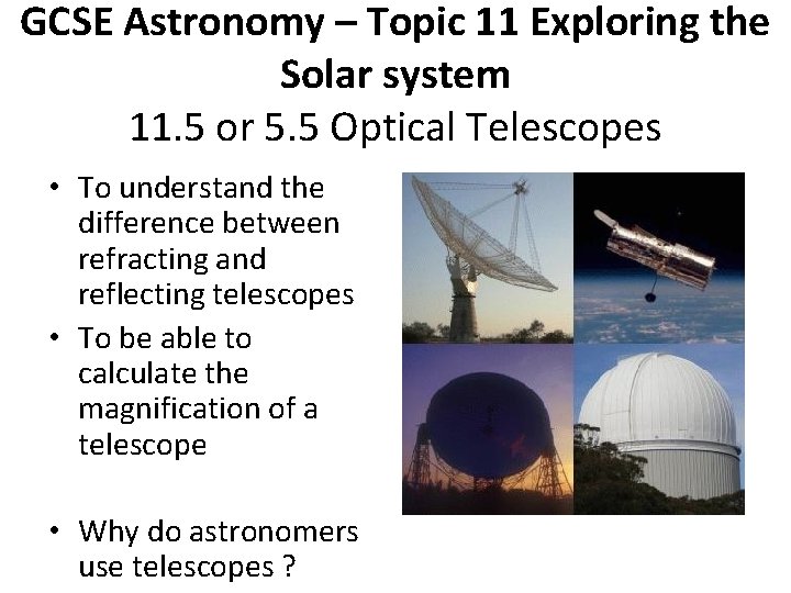 GCSE Astronomy Topic 11 Exploring the Solar system
