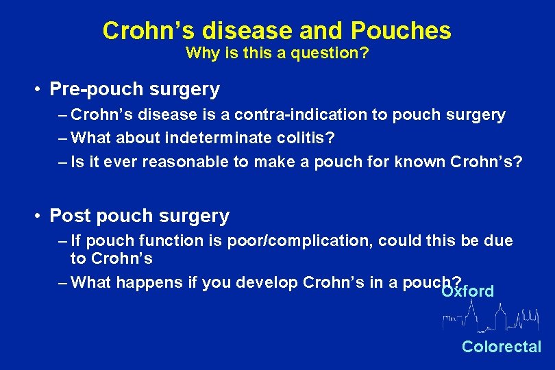 Crohns disease and Pouches Bruce George Oxford Kangaroo