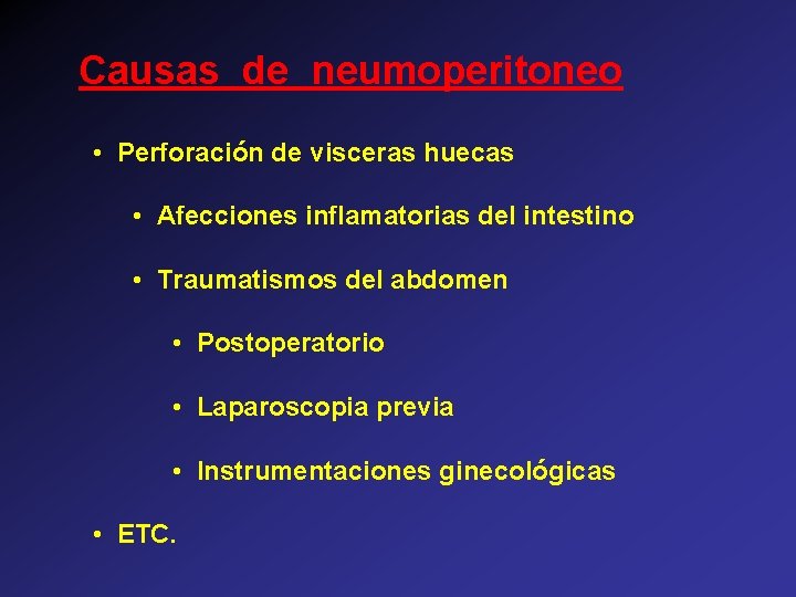 ESTUDIO IMAGENOLGICO DEL ABDOMEN AGUDO Dr C Miguel