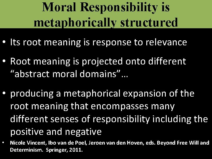 Teaching Responsibility Pedagogical Strategies for Eliciting a Sense