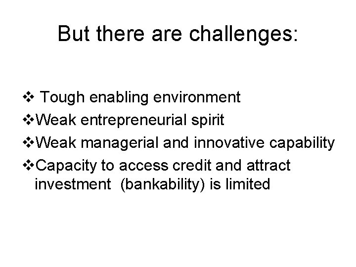 Making MSMEs Bankable Presented at the CBN 6