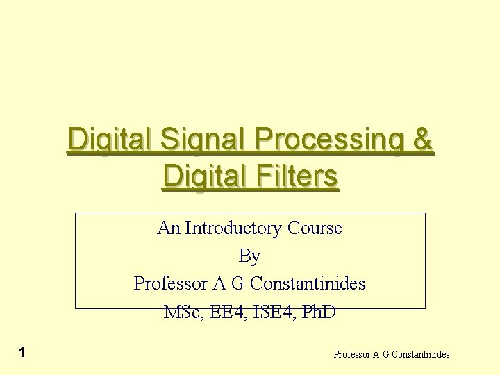 Digital Signal Processing Digital Filters An Introductory Course