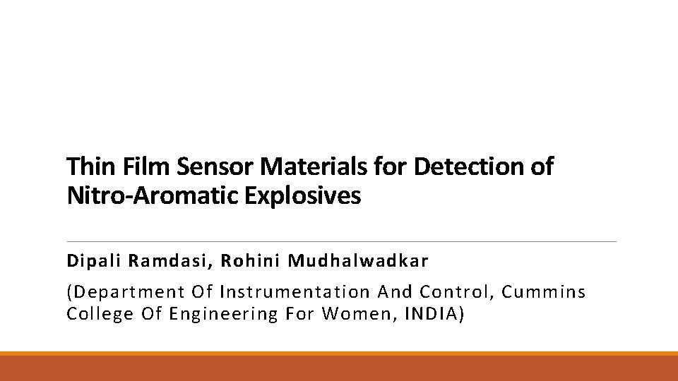 Thin Film Sensor Materials for Detection of NitroAromatic