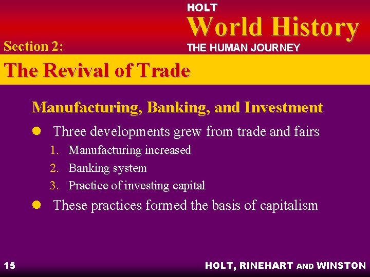 HOLT World History CHAPTER 14 THE HUMAN JOURNEY