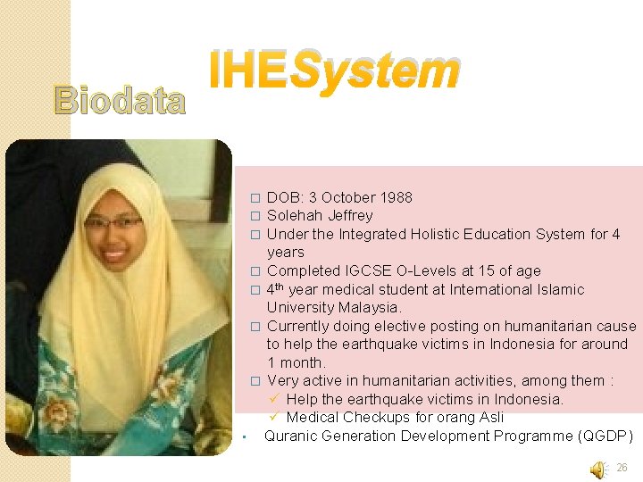 PETRONAS INTEGRATED HOLISTIC EDUCATION SYSTEM IHES AND ITS