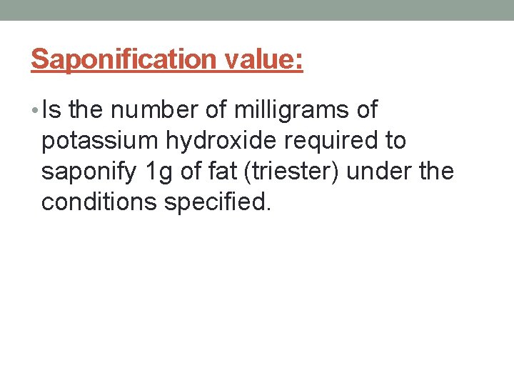 EXPERIMENT ONE MEASURING THE SAPONIFICATION VALUE OF CASTOR